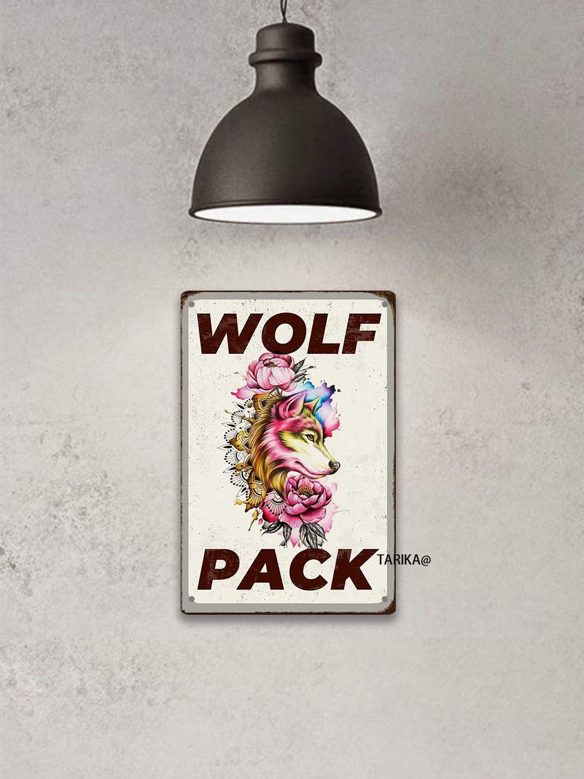Wolf's Pack 8X12 Inch Retro Look Tin Decoration Art Sign for Home Kitchen Bathroom Farm Garden Garage Inspirational Quotes Wall Decor