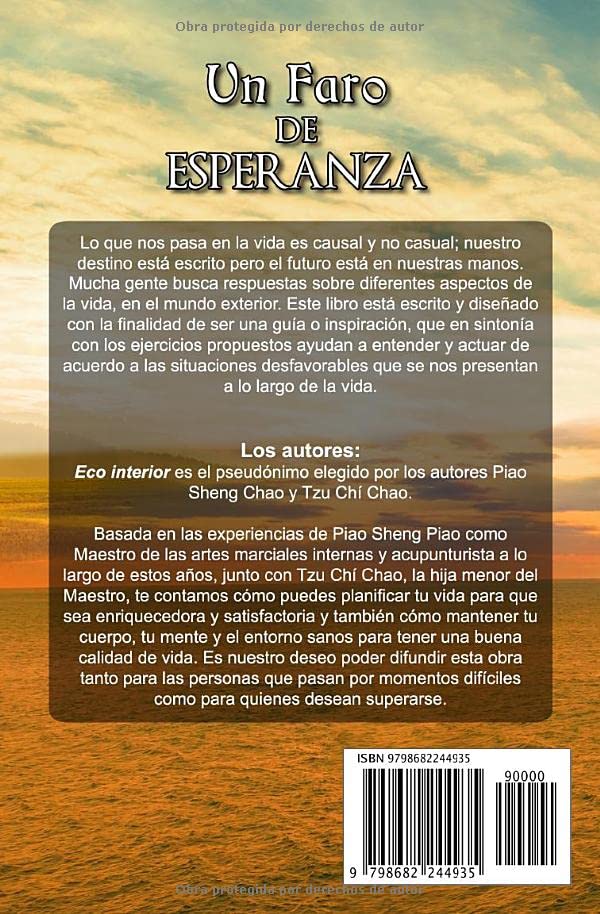 Un faro de esperanza: Guía práctica de autoayuda para entender el sentido de la vida, utilizando psicología positiva para mejorar tu calidad de vida (Spanish Edition)