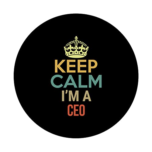 Keep Calm I'm A CEO PopSockets Swappable PopGrip