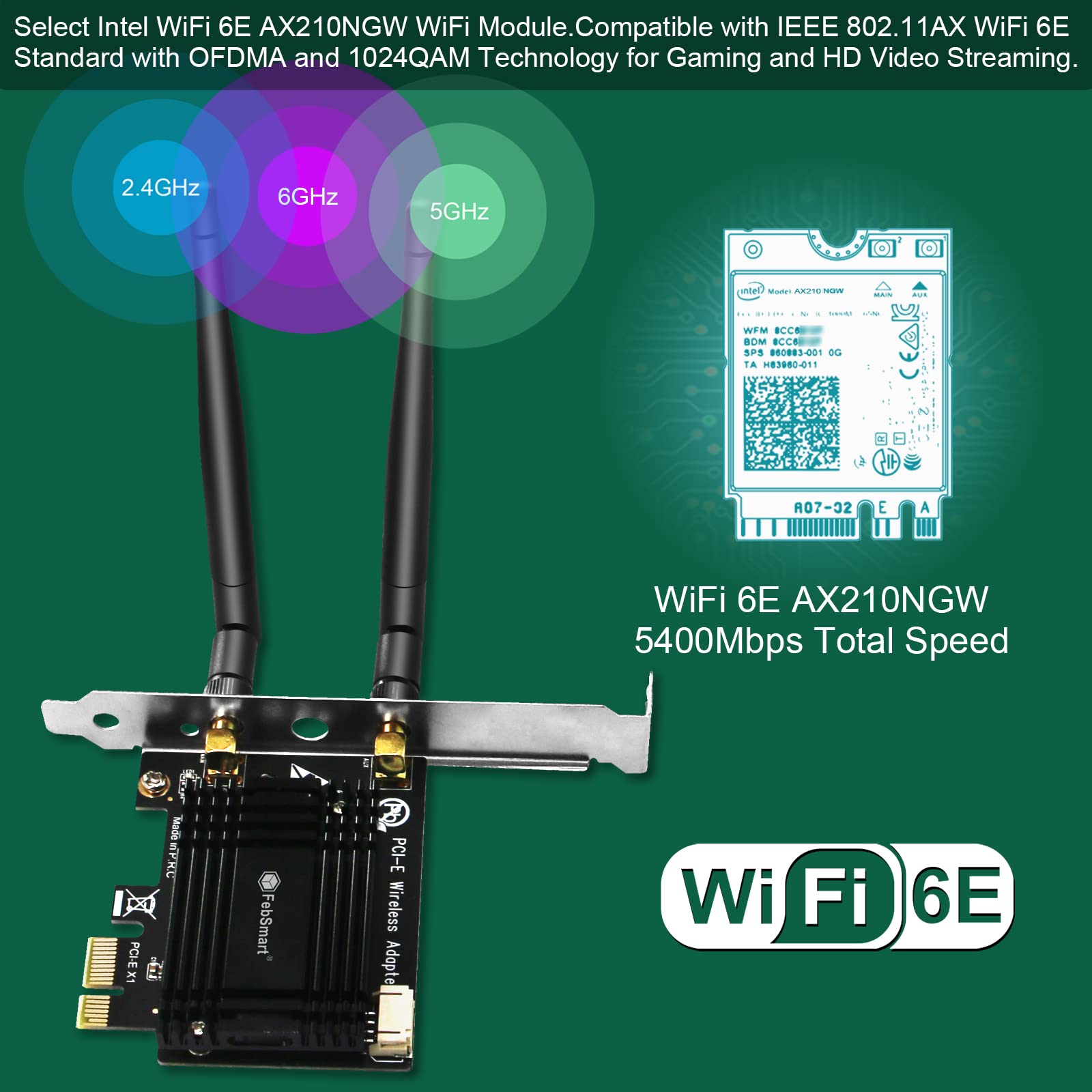 FebSmart WiFi 6E 5400Mbps Tri-band PCIE WiFi Card for Windows 11, 10 64bit and Linux Kernel 5.1 Desktop PCs, 2.4GHz 574Mbps, 5GHz 2400Mbps and 6GHz 2400Mbps for Gaming, Intel WiFi 6E AX210NGW (AX5400)