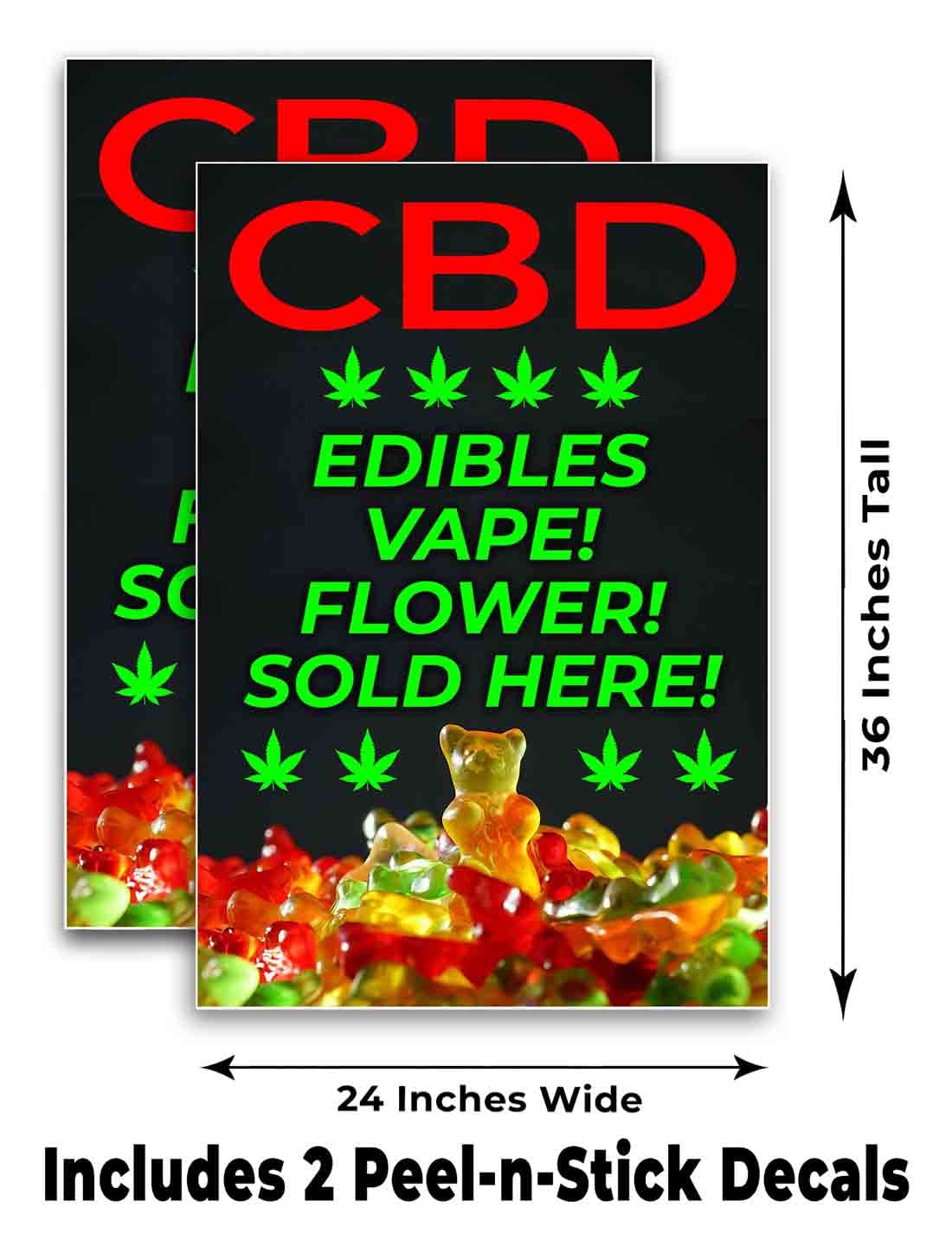 CBD Edibles Sold Here (24" x 36") Vinyl Decal Only (Pack of 2) |Sign|Sticker|Poster | CBD, Vape, Kratom, Dispensary, Cannabidiol