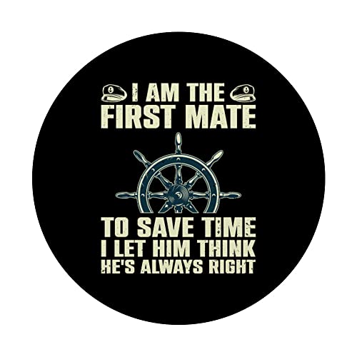 Cool First Mate For Men Women Kids Boating Captain Boat Dock PopSockets Swappable PopGrip