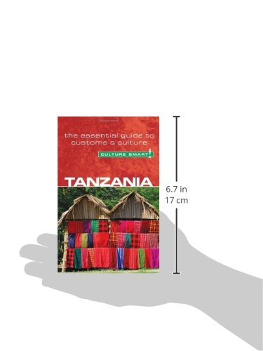 Tanzania - Culture Smart!: The Essential Guide to Customs & Culture