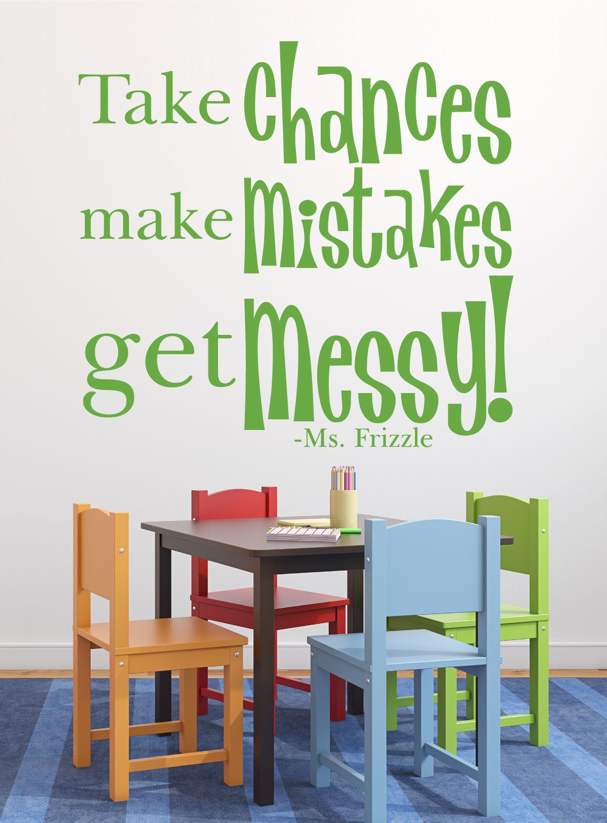 Quote Wall Decals - Take Chances Make Mistakes Get Messy - Ms. Frizzle Quotes, Magic School Bus, Kids Wall Decal Quotes for the Playroom, Classroom, or Bedroom