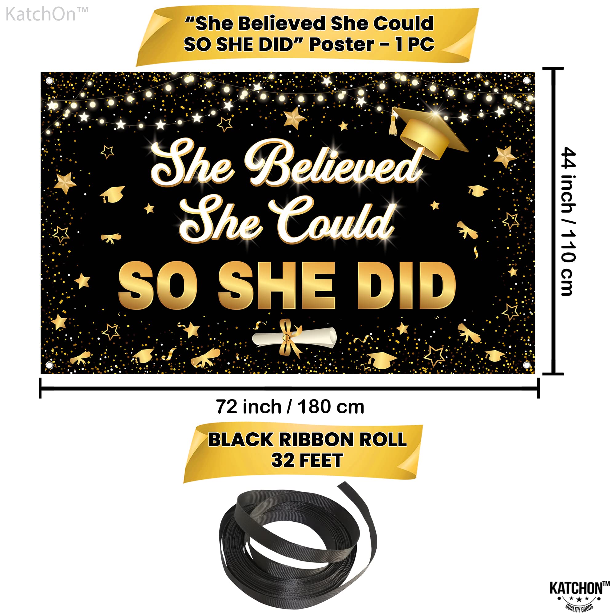 KatchOn, She Believed She Could So She Did Banner - XtraLarge, 72x44 Inch | Graduation Banner 2024 for Graduation Decorations Class of 2024 | Congratulations Banner, 2024 Graduation Party Decorations