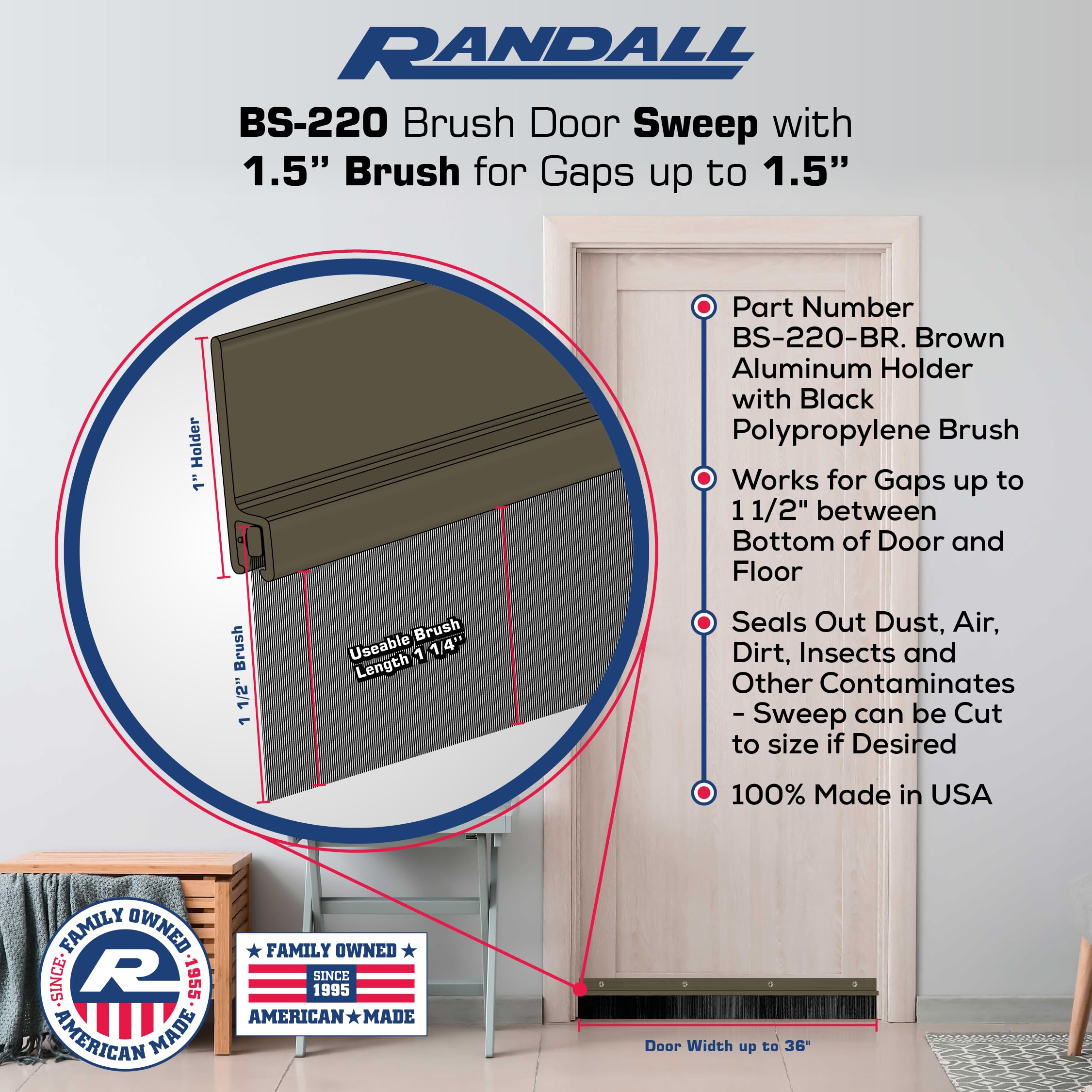 Door Sweeps β Aluminum & Brush | Brush Sweeps for Gaps Up to 1 1/2β | Brown Holder with Black Brush | 3 Feet/36 Inches Long | Fill Gaps & Keep Unwanted Debris Out | Made by Randall Manufacturing
