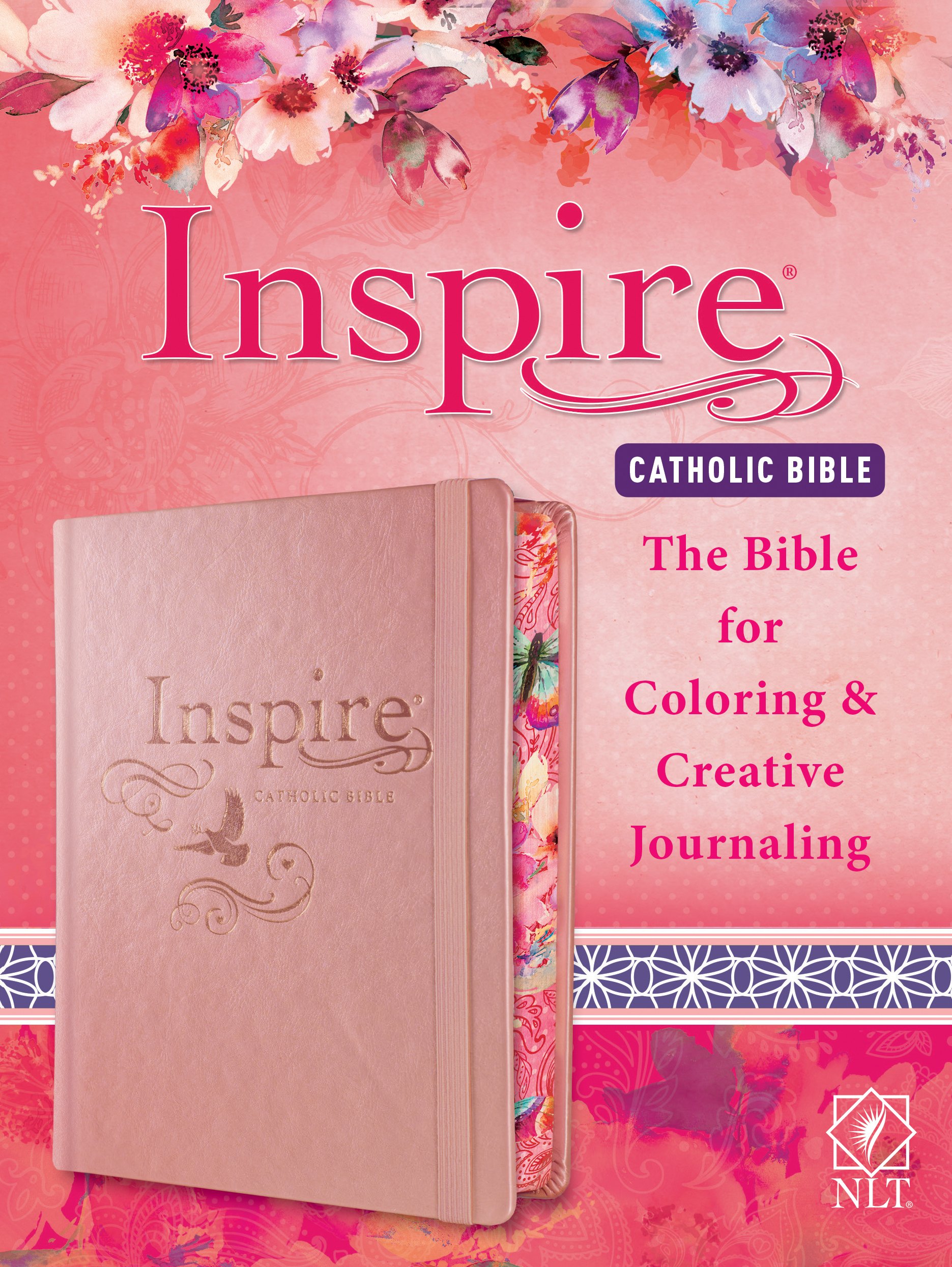 Tyndale NLT Inspire Catholic Bible (Hardcover, Rose Gold): Catholic Coloring BibleāOver 450 Illustrations to Color and Creative Journaling Bible Space, Religious Gifts That Inspire Connection with God