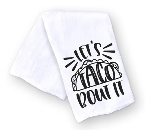 Handmade Funny Kitchen Towel - Let's Taco Bout It Funny Taco Puns Hand Towel for Taco Lovers - 28x28 Inch Perfect for Chef Housewarming Christmas Mother’s Day Birthday Gift (Lets Taco Bout It)