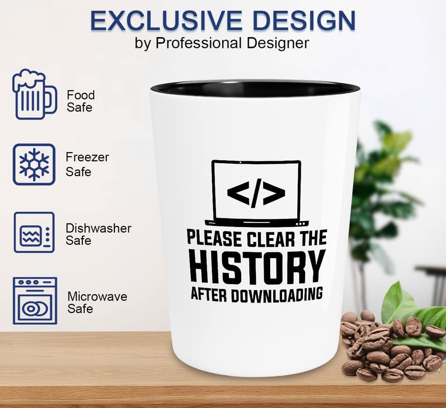 Flairy Land Programmer Shot Glass 1.5oz - Please clear the history - Computer Science Tech Web Developer IT Database Programming Debugging Coding Software