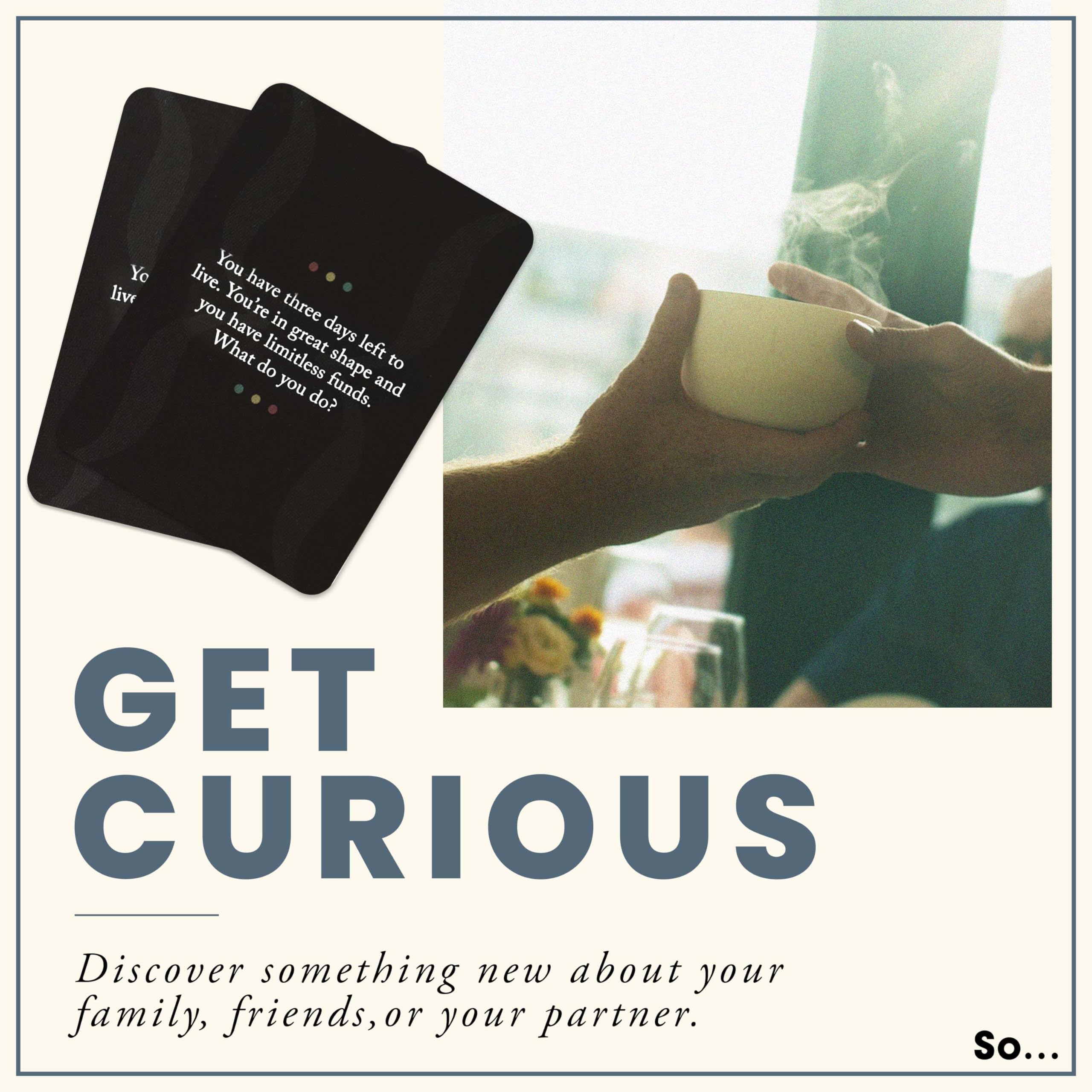 SO ... Cards Deep Conversation Starter Cards for Adults - Thoughtful & Engaging Question Card Games for All Occasions (Volume Two)