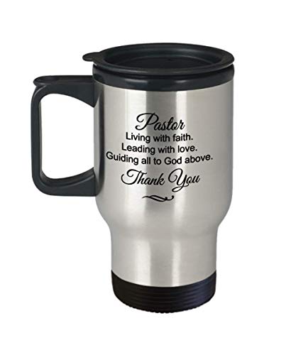 Pastor Appreciation Gift - Living With Faith Leading With Love Travel Mug, Wedding Thank You Retirement Farewell Leaving Gifts Ideas, 14 Oz Stainless