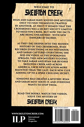 Skeleton Creek #3: The Crossbones