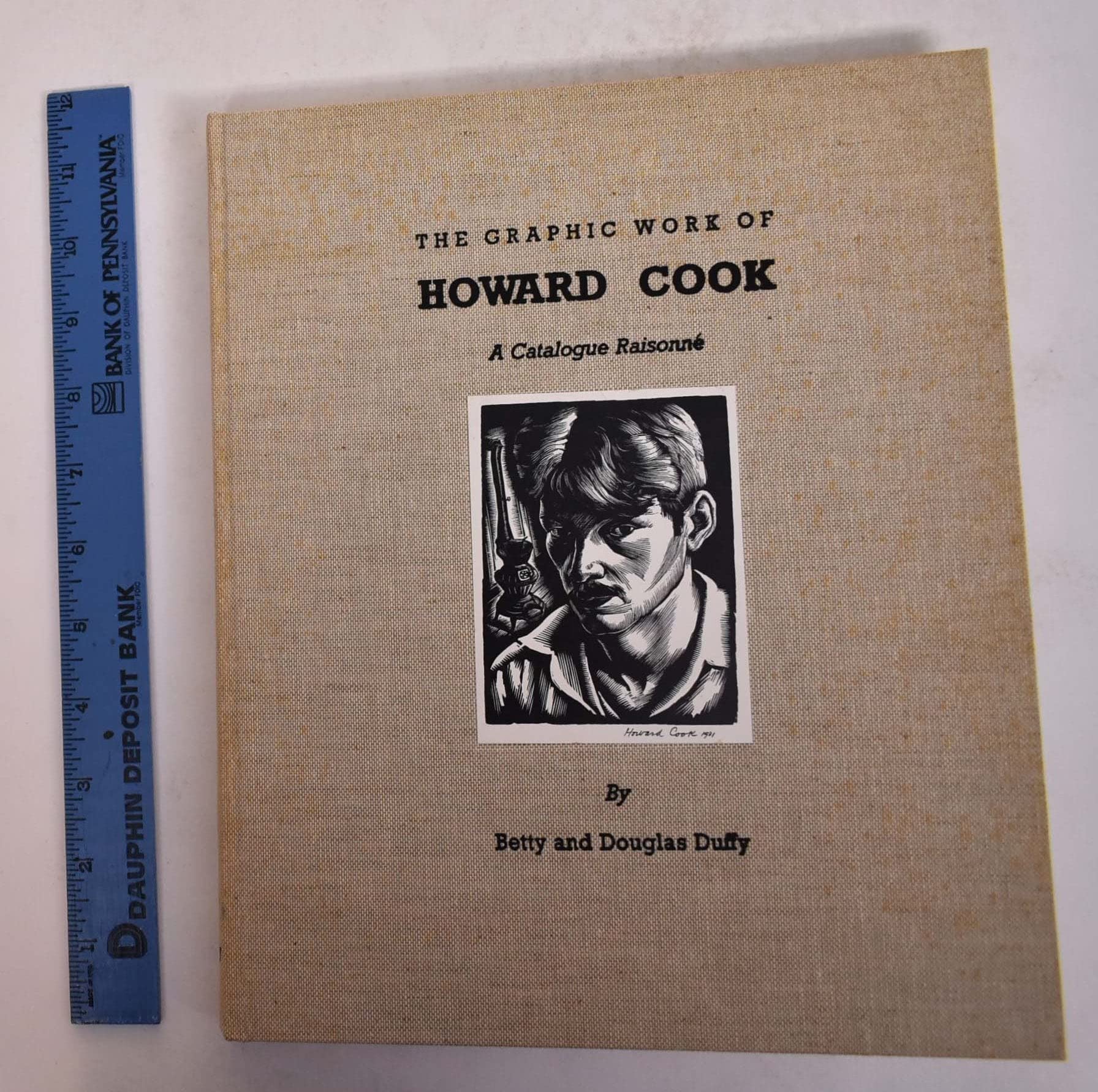 The Graphic Work of Howard Cook: A Catalogue Raisonne