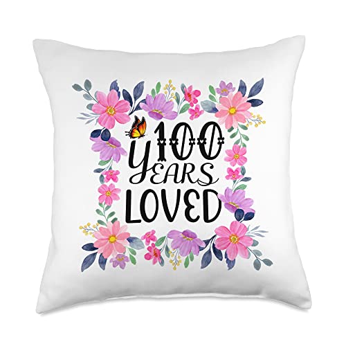 Him Her 100 Years Old Birthday Gifts Floral 100th Birthday Present Men Women 100 Years Loved Throw Pillow, 18x18, Multicolor