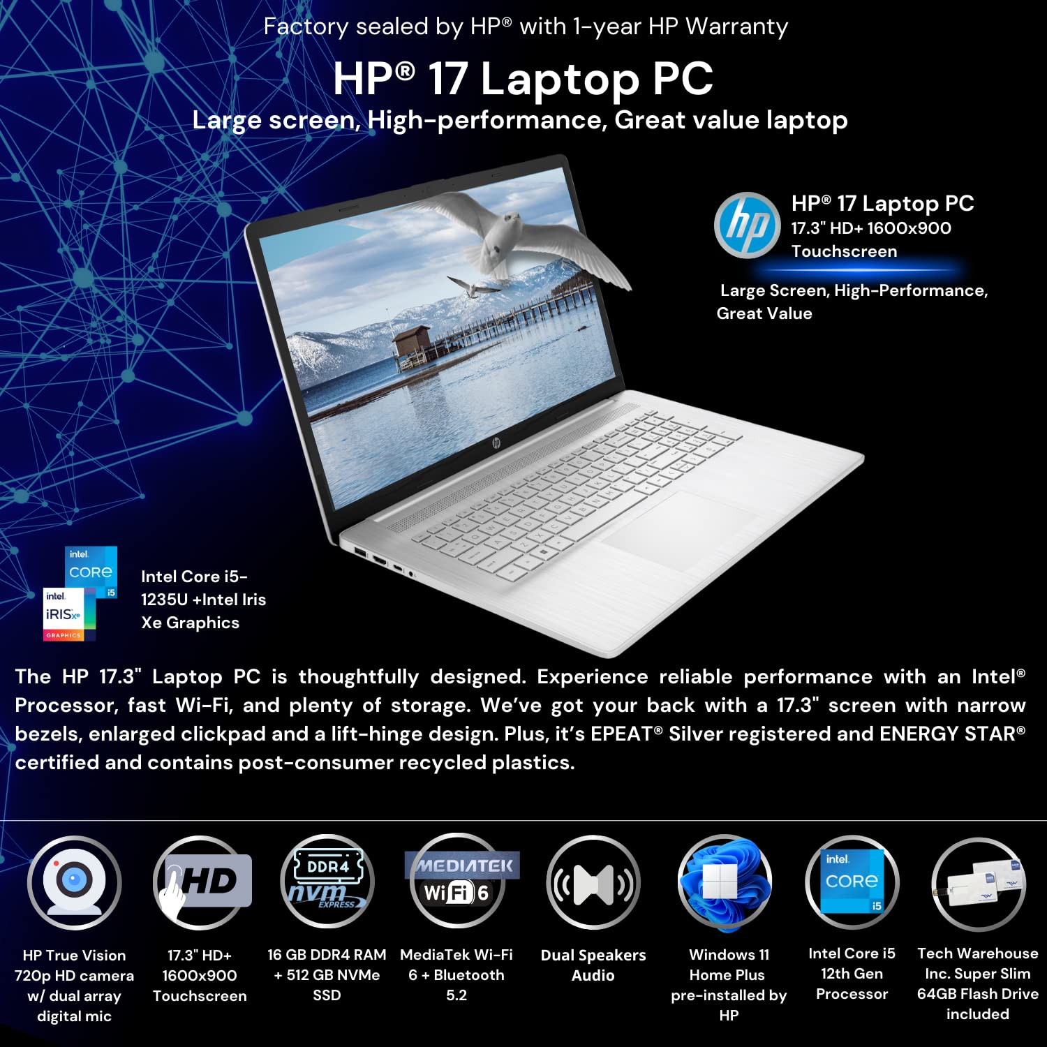 HP 17t Laptop Intel Core i5 12th Gen, 16 GB RAM, 512 GB SSD, Win 11 Home, 17.3" HD+ Touchscreen, Natural Silver, 3 Cell Battery, 64 GB TW flashdrive