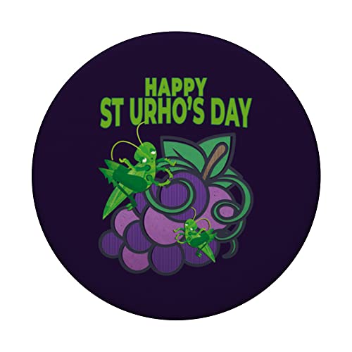 Happy St Urhos Day Grasshopper Grapes Vineyard Graphic Gift PopSockets Swappable PopGrip