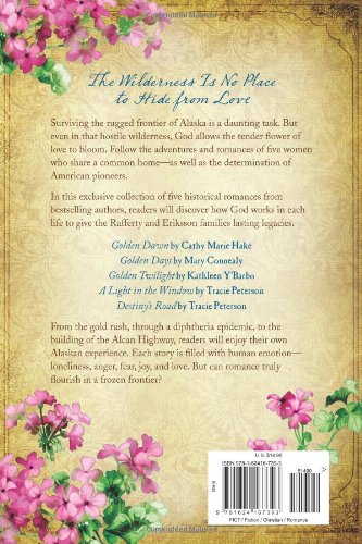 The Alaska Brides Collection: Five Romances Persevere in the Alaska Wilderness