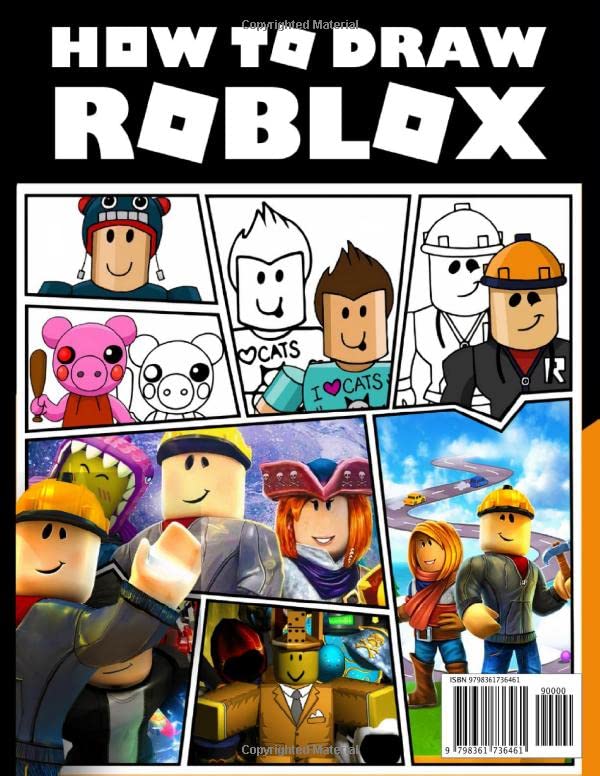 How to Draw ROBLOš: Learn How to Draw ROBLOš Characters Step-by-Step For Beginners Ages 4-8, 9-12 Unofficial Book (Christmas Gift 2022)
