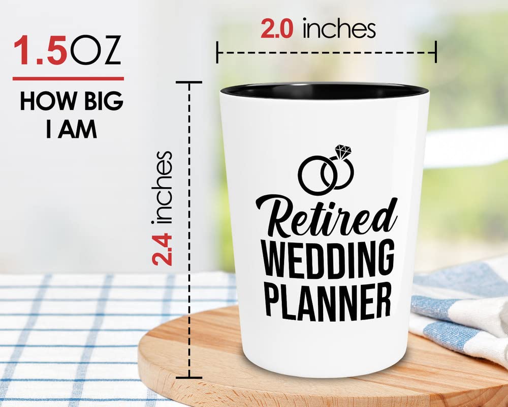 Flairy Land Wedding Planner Shot Glass 1.5oz - Retired Wedding Planner - Wedding Officiant Event Countdown Planning Future Brides Grooms Anniversary