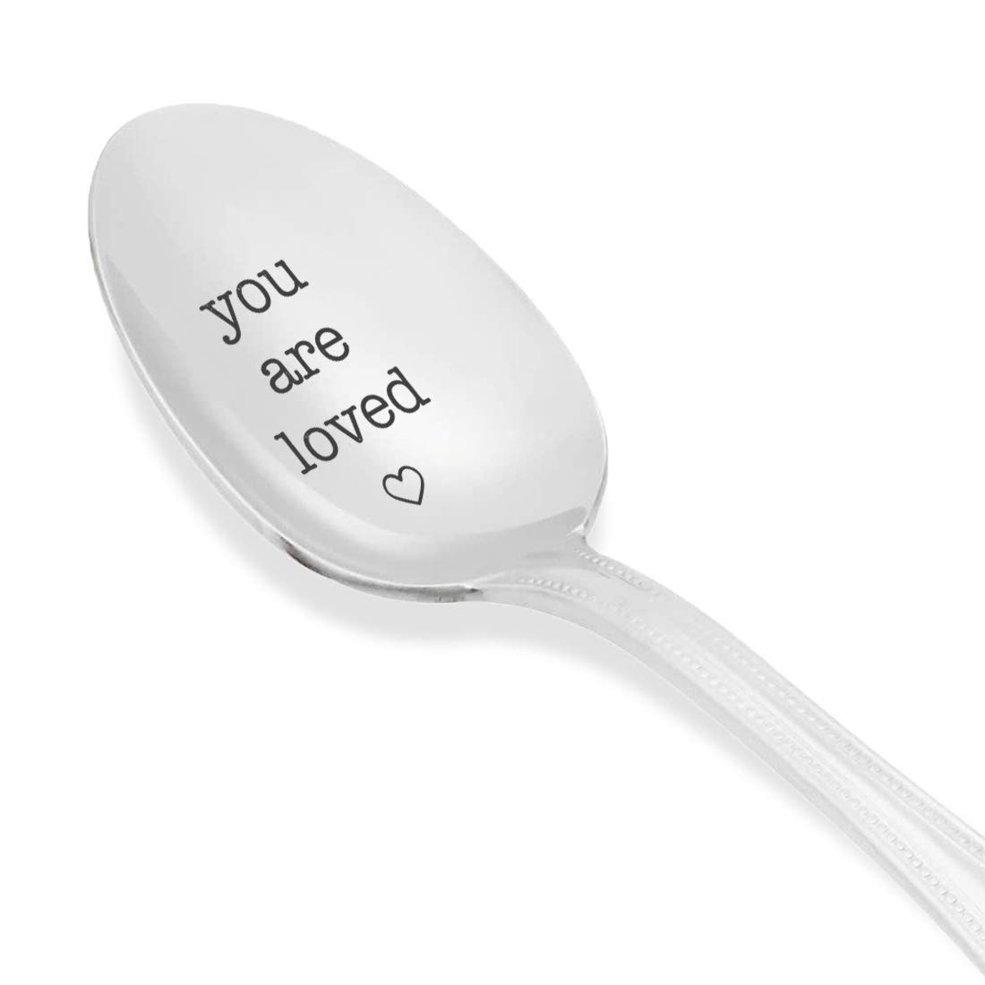 You are Loved Tea Coffee Table Spoon | Engraved Valentines Day Gift from Him Her | Birthday Remembrance for Loved One | Cereal Gift Him Her | Ice Cream Spoons | Thanks Giving | Christmas Gift - 7 Inch