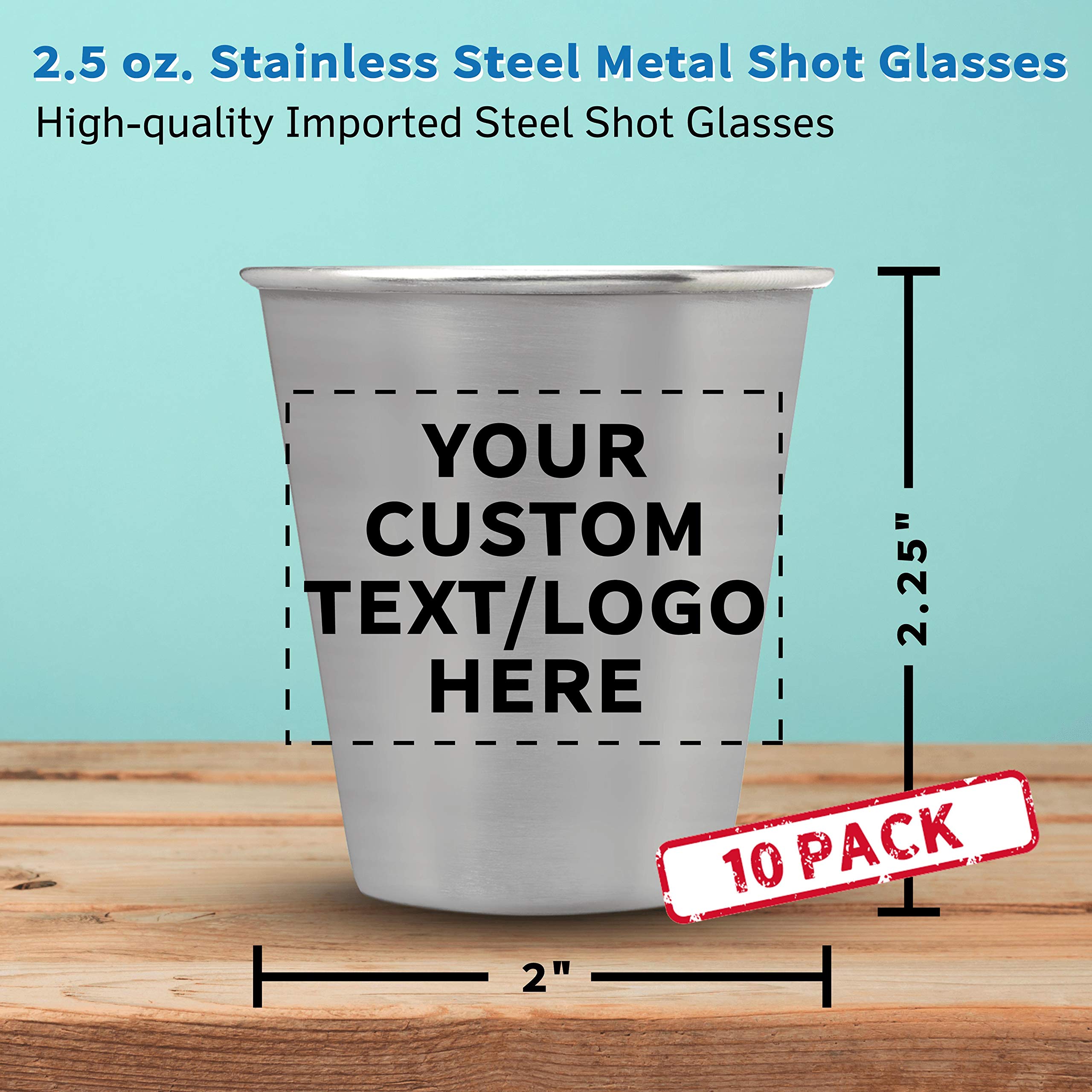 Custom Metal Shot Glasses 2.5 oz. Set of 10, Personalized Bulk Pack - Great for Weddings, Birthdays, Parties - Stainless Steel