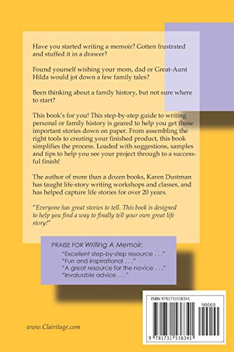 Writing A Memoir from Stuck to Finished!: Helpful Step-by-Step Guide to Writing Family History and Putting Life Stories on Paper