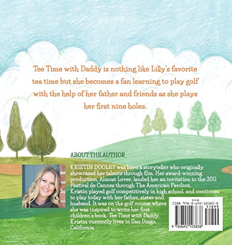 Tee Time With Daddy: My First Nine