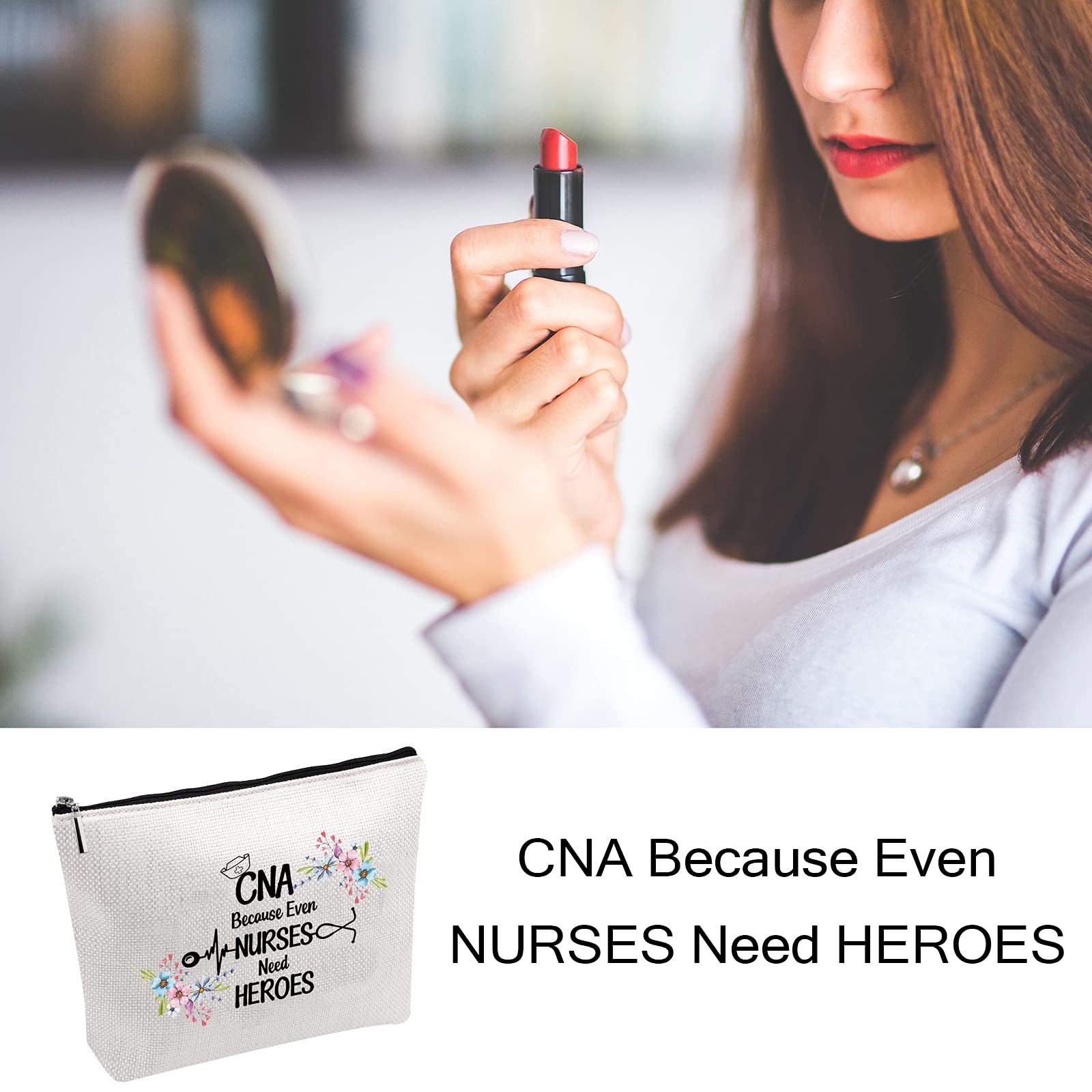 CNA Appreciation Gift CNA Graduation Gift CNA Because Even Nurses Need Heroes Makeup Bag (CNA Because Even Nurses bag)