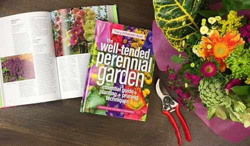 The Well-Tended Perennial Garden: The Essential Guide to Planting and Pruning Techniques, Third Edition