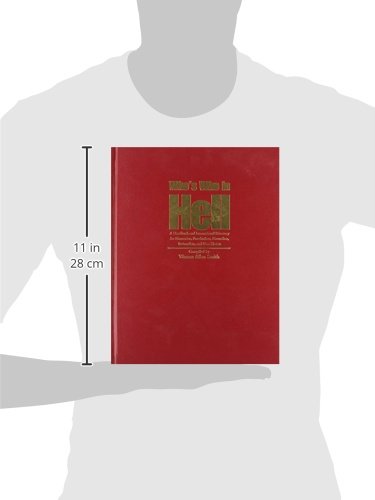 Who's Who in Hell: A Handbook and International Directory for Humanists, Freethinkers, Naturalist, Rationalists and Non-Theists