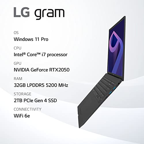 LG gram (2022) 17Z90Q Ultra Lightweight Laptop, 17" (2560 x 1600) IPS Display, Intel i7 1260P CPU, NVIDIA RTX2050 GPU, 32GB RAM, 2TB NVMe SSD, FHD Webcam, WiFi 6E, Thunderbolt 4, Windows 11 Pro, Black