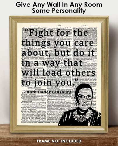 Inspirational Ruth Bader Ginsburg Wall Art "Fight for Things" 8x10 RBG Poster, RBG Wall Art & Motivational Wall Art, Positive Affirmations Wall Decor for Bedroom & Office Decor for Men &Women