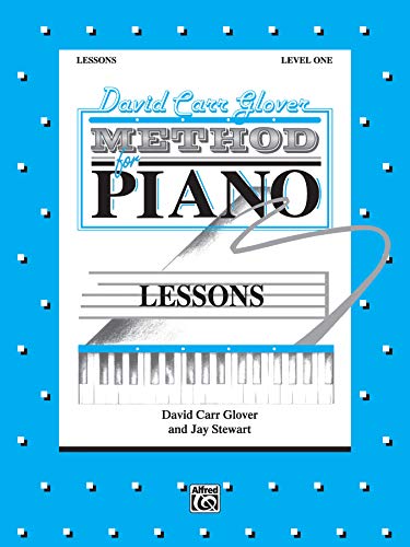 David Carr Glover Method for Piano Lessons: Level 1