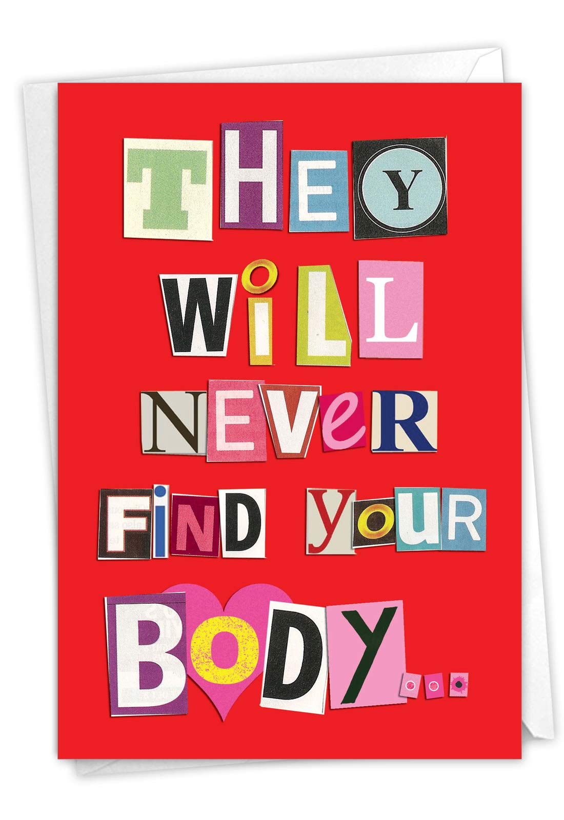 NobleWorks - Happy Anniversary Greeting Card - Funny Romantic Wedding Anniversary Card for Husband or Wife | Humor Couple's Anniversary Wedding Card - Never Find Your Body C5456ANG