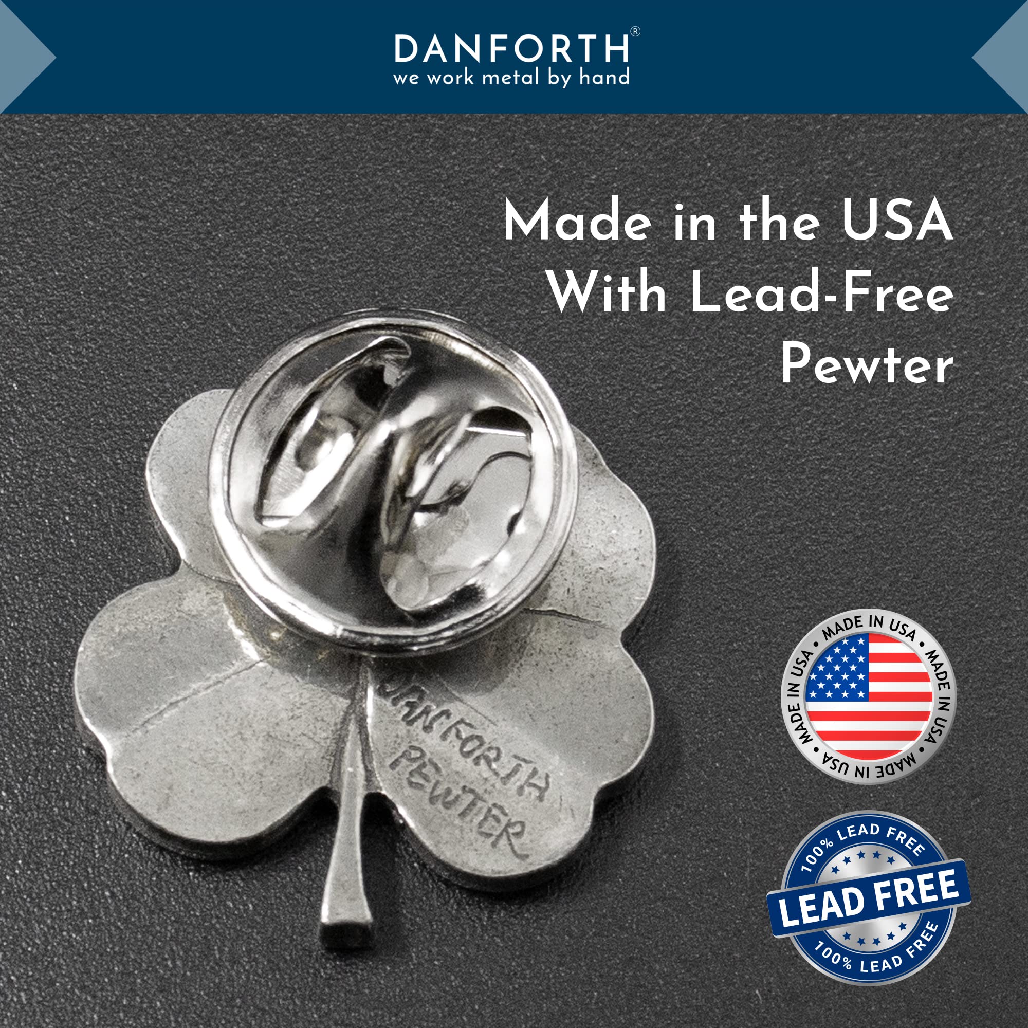 DANFORTH โ Green Four Leaf Clover Lapel Pin, Shamrock Pin, Handcast Pewter Lapel Pin, 3/4", Made In USA