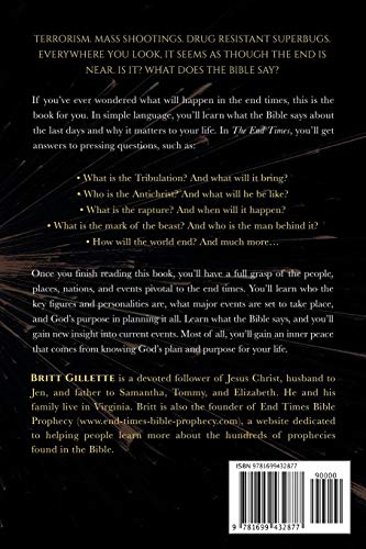 The End Times: A Guide to Bible Prophecy and the Last Days