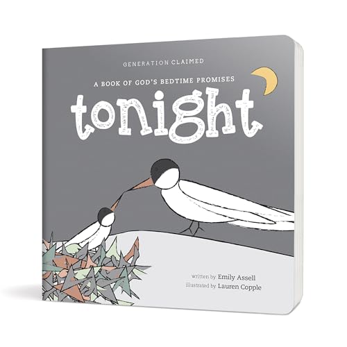 Tonight: A Book of God’s Bedtime Promises (Generation Claimed)