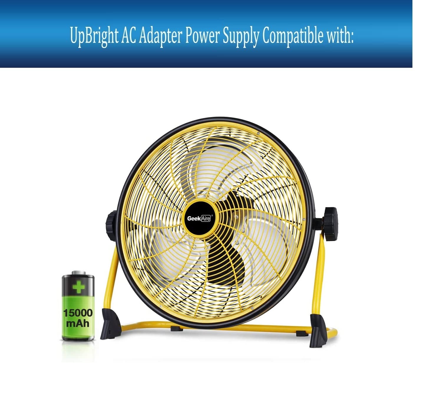 UpBright 24V AC/DC Adapter Compatible with Geek Aire CF2 Rechargeable Outdoor High Velocity Floor Fan 16'' Portable 15000mAh Battery Operated Fan GeekAire CF-2 Variable Speed Power Supply Charger PSU