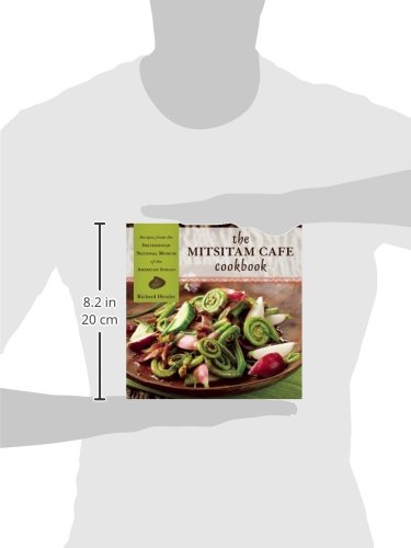 The Mitsitam Café Cookbook: Recipes from the Smithsonian National Museum of the American Indian