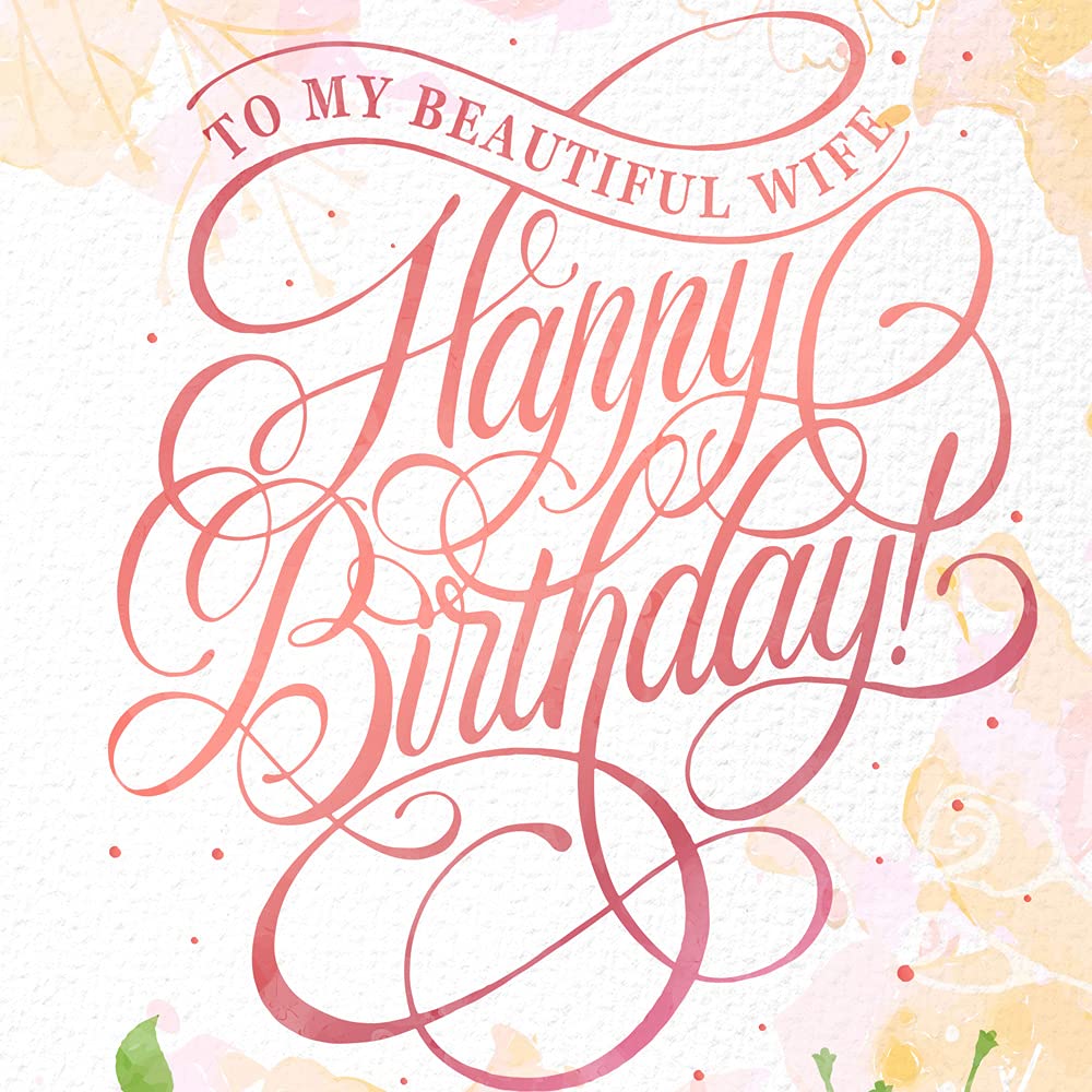 Prime Greetings Romantic Wife Birthday Card, Made in America, Eco-Friendly, Thick Card Stock with Premium Envelope 5in x 7.75in, Packaged in Protective Mailer