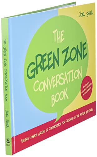The Green Zone Conversation Book: Finding Common Ground in Conversation for Children on the Autism Spectrum