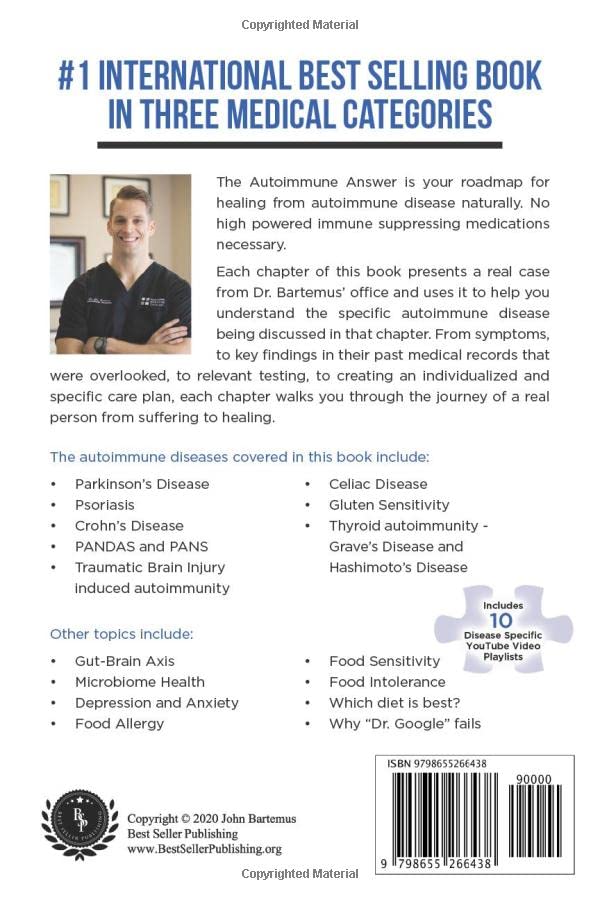 The Autoimmune Answer: Using Functional Medicine to address the cause, eliminate symptoms, and optimize quality of life