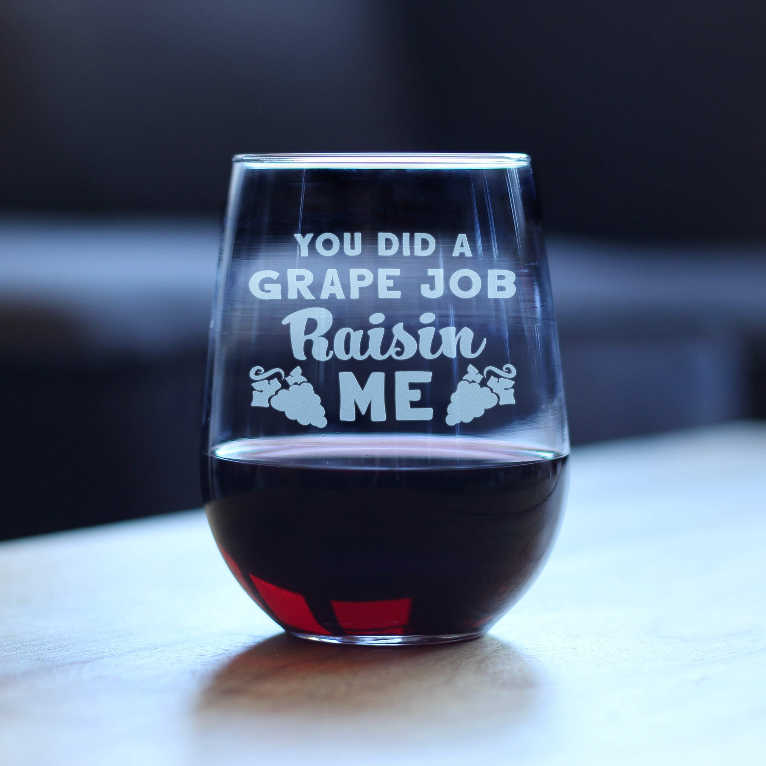 Grape Job Raisin Me - Stemless Wine Glass for Mom - Cute Funny Wine Gift Idea - Unique Personalized Glasses for Mother's Day or Birthday