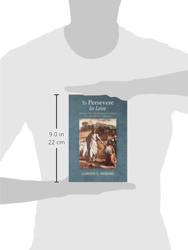 To Persevere in Love: Meditations on the Ministerial Priesthood from an Anglican Perspective