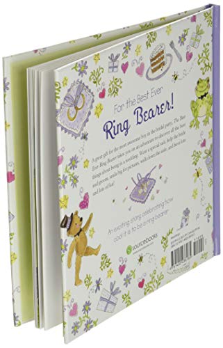 The Best Ever Ring Bearer: All the Best Things About Being in a Wedding (Special Gift for a Ring Bearer Proposal and to Prepare Him for a Holiday or Winter Wedding)