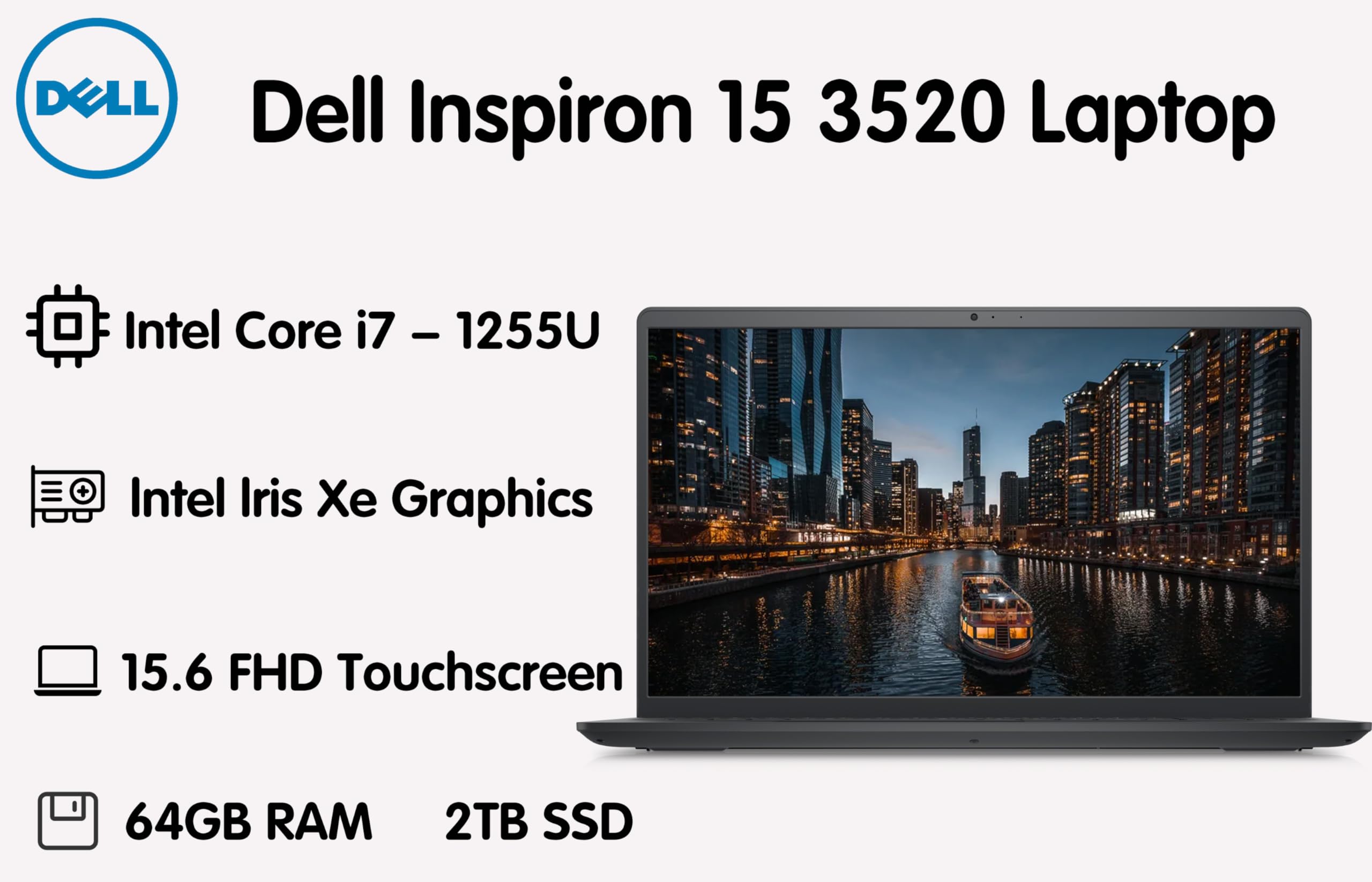 Dell Inspiron 3520 15.6 Inch FHD Touchscreen Business Laptop, Intel Core i7-1255U, 64GB RAM, 2TB SSD, Windows 11 Pro, WIFI, USB - C, HDMI, Black