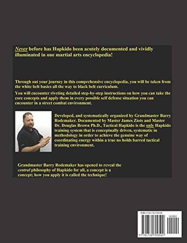 The System of Tactical Hapkido The Comprehensive Encyclopedia of Concepts, Theories & Techniques: White to High Red Belt Curriculum