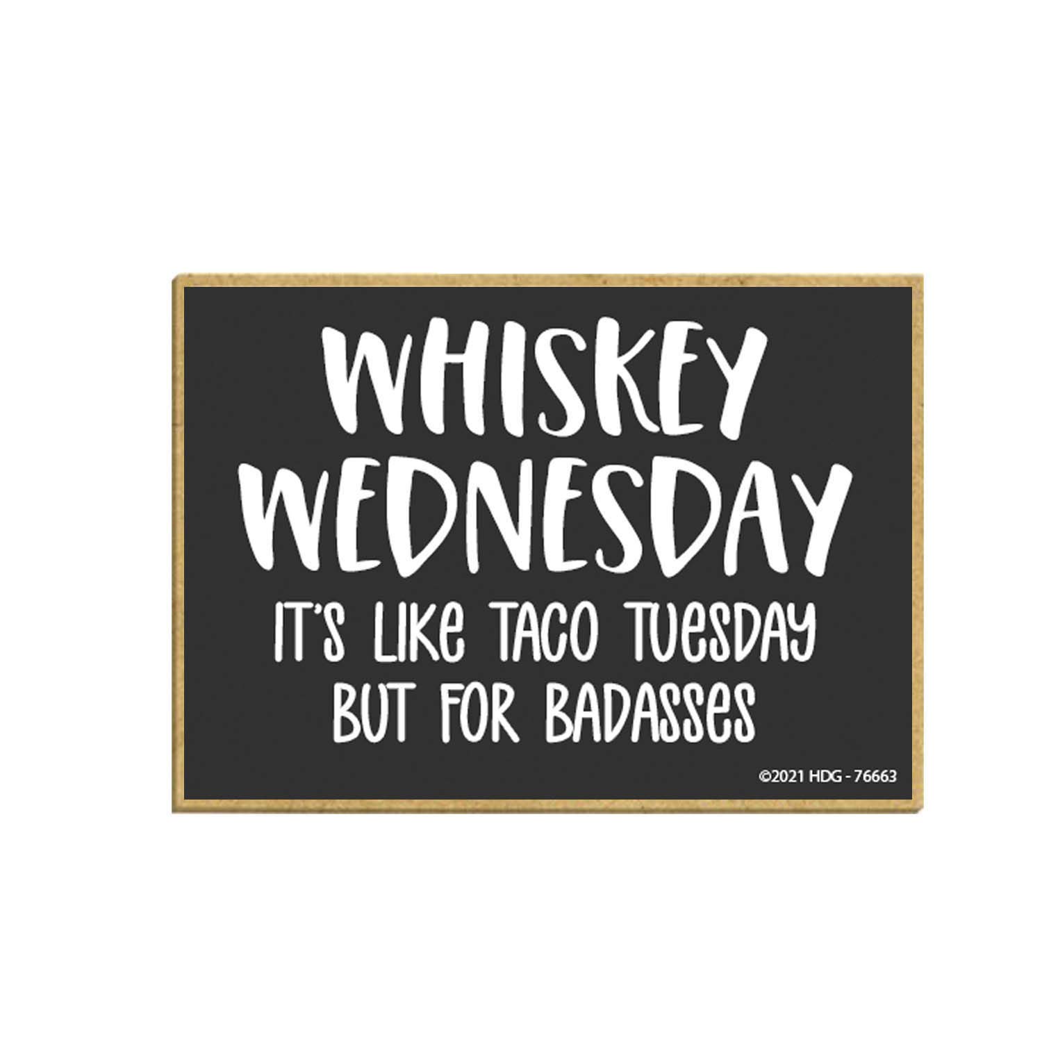 Honey Dew Gifts, Whiskey Wednesday, Whiskey Magnets for Refrigerator, Bar Fridge Magnets, Funny Fridge Magnet, 2.5 Inches by 3.5 Inches