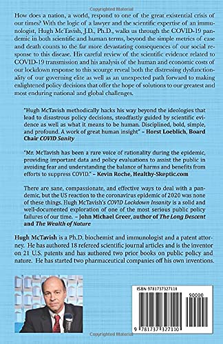 COVID Lockdown Insanity: The COVID Deaths It Prevented, the Depression and Suicide it Caused, What We Should Have Done, and What It Shows We Could Do Now to Address Real Crises