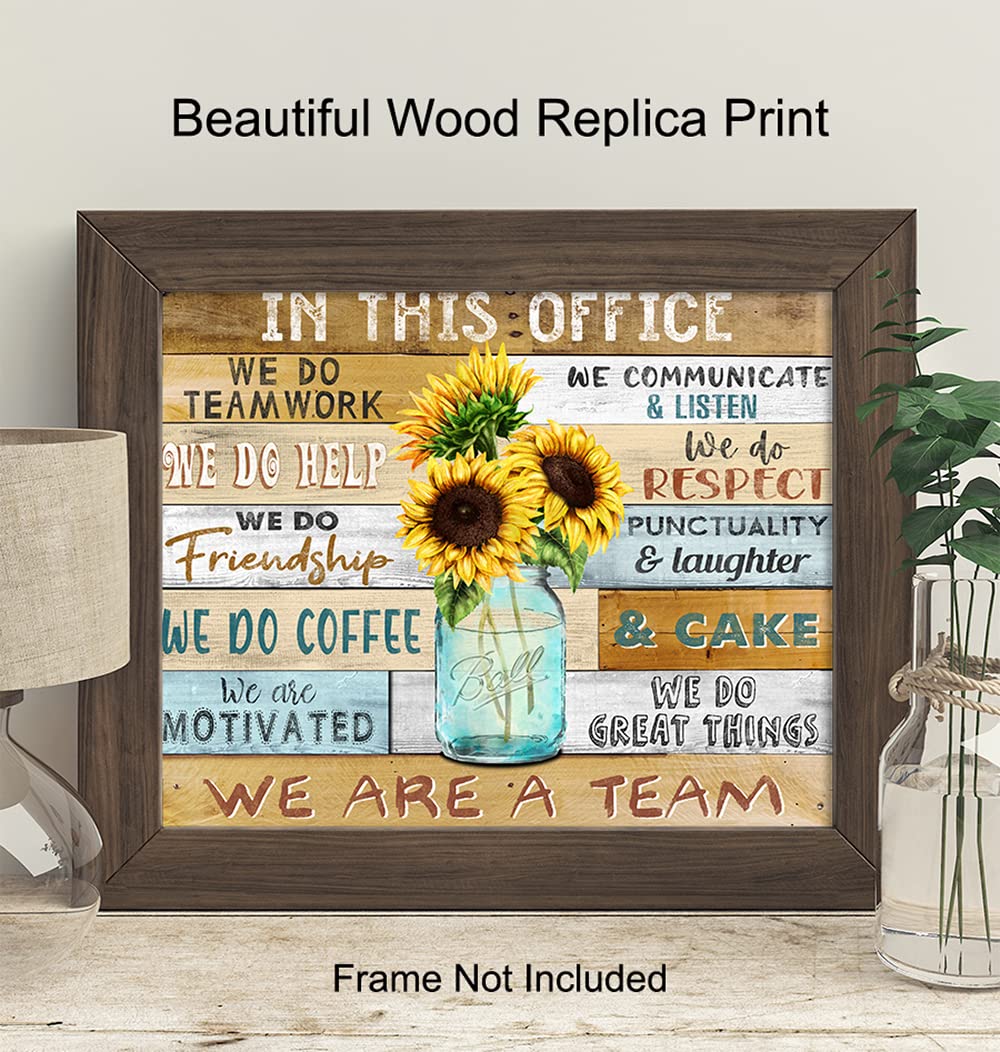 Home Office Wall Art & Decor - Teamwork Wall Art - Encouraging Wall Decor - In This Office We Are A Team Inspirational Saying - Inspiring Positive Quotes Sayings - Motivational poster UNFRAMED 8x10